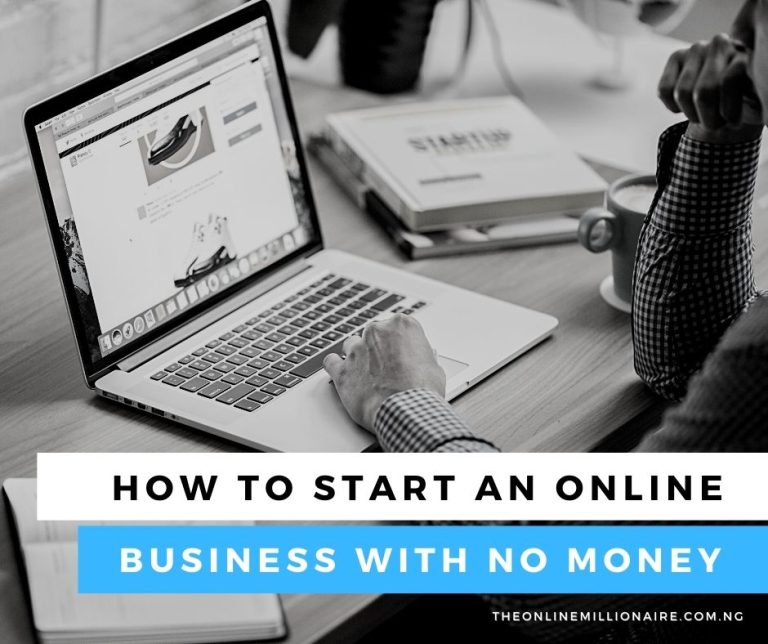 How to Start An Online Business with No Money In 7 Simple Steps ...
